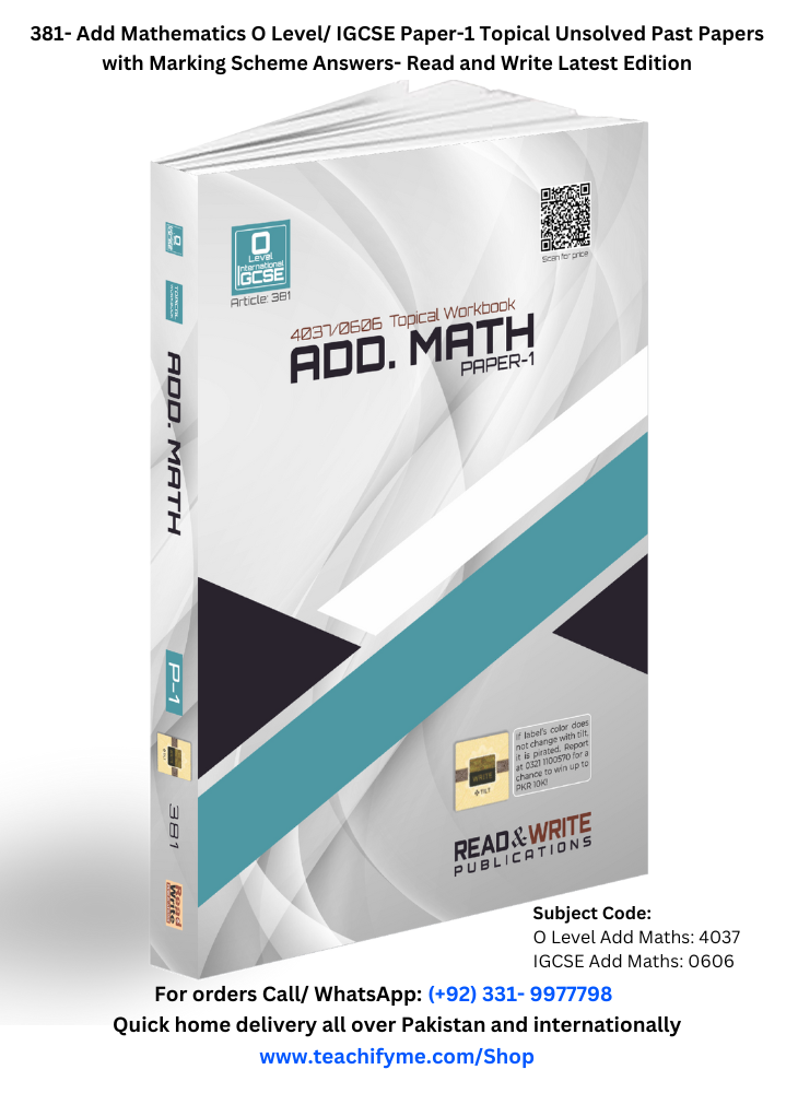 Add Mathematics O Level / IGCSE (4037/0606) Paper-1 Topical Workbook ...